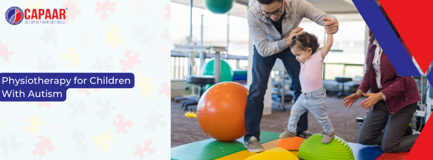 Physiotherapy in Hulimavu for Children with Autism | CAPAAR