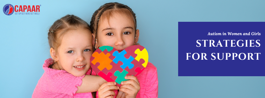 Autism in Women and Girls | Autism Centres Bangalore | CAPAAR